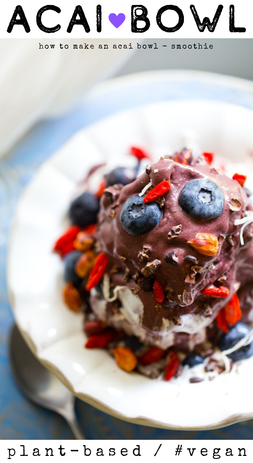 How-to Make Acai Bowls - HealthyHappyLife.com