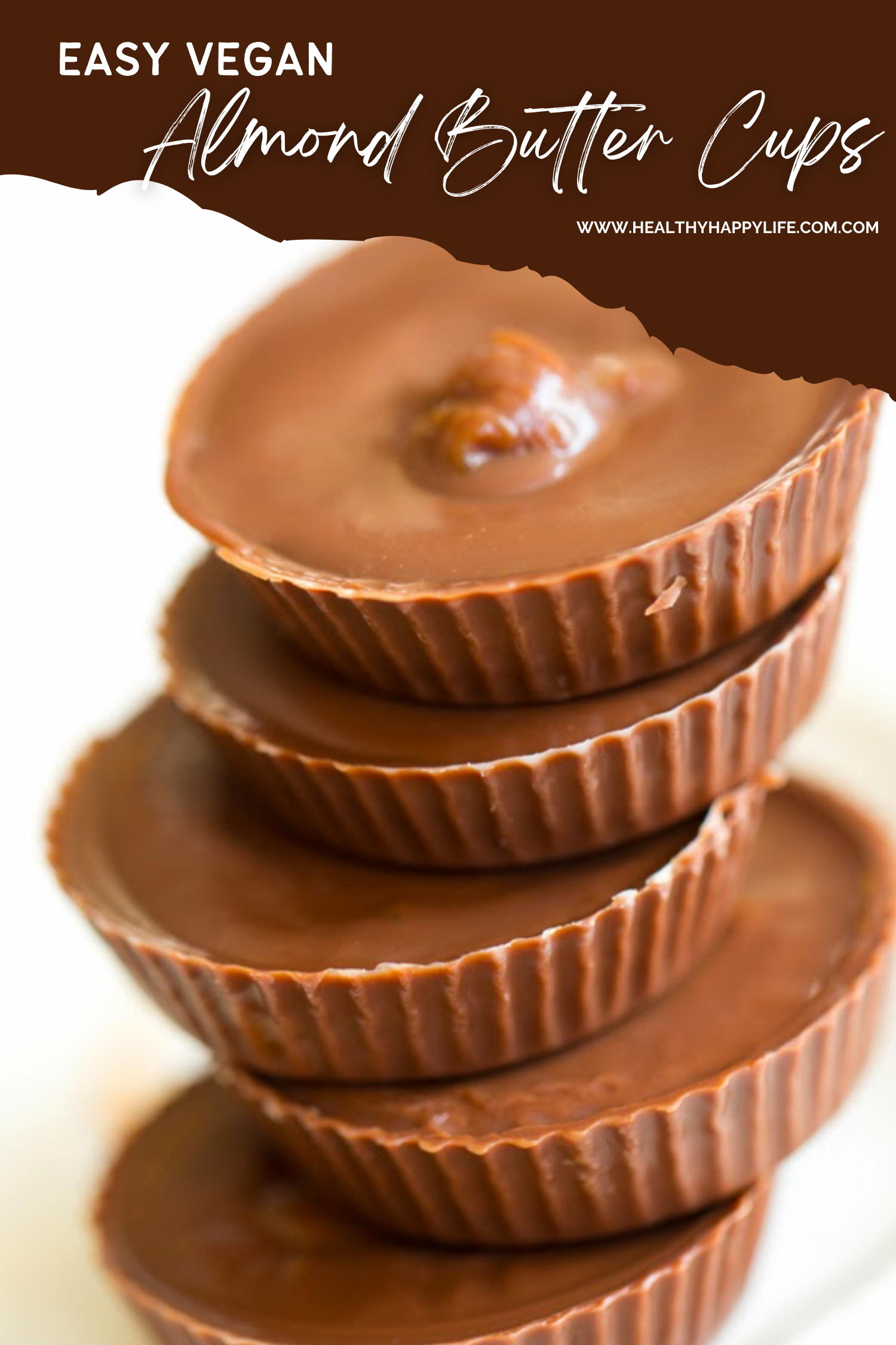 Easy Almond Butter Cups - HealthyHappyLife.com