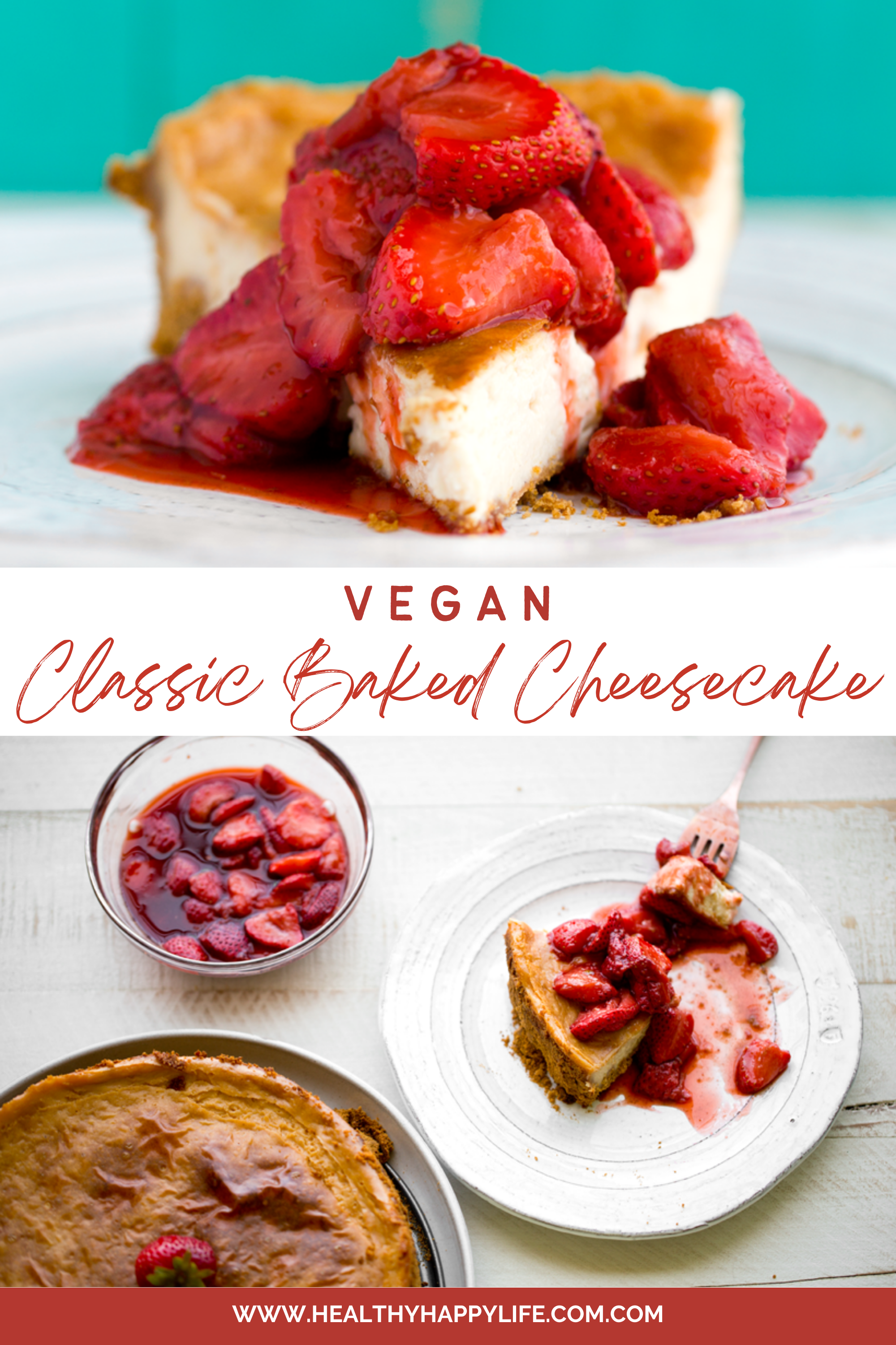 Vegan Classic Baked Cheesecake - HealthyHappyLife.com