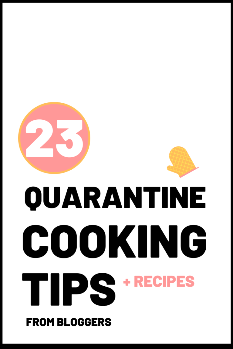 23 Quarantine Cooking Tips, from Bloggers - HealthyHappyLife.com